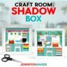 Easy Layered Project: 3D Craft Room Shadow Box Design - Jennifer Maker