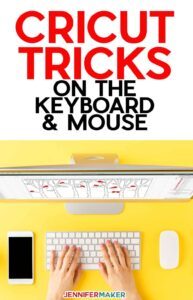 Cricut Tricks: Keyboard Shortcuts and Mouse Tips Cheat Sheet - Jennifer ...