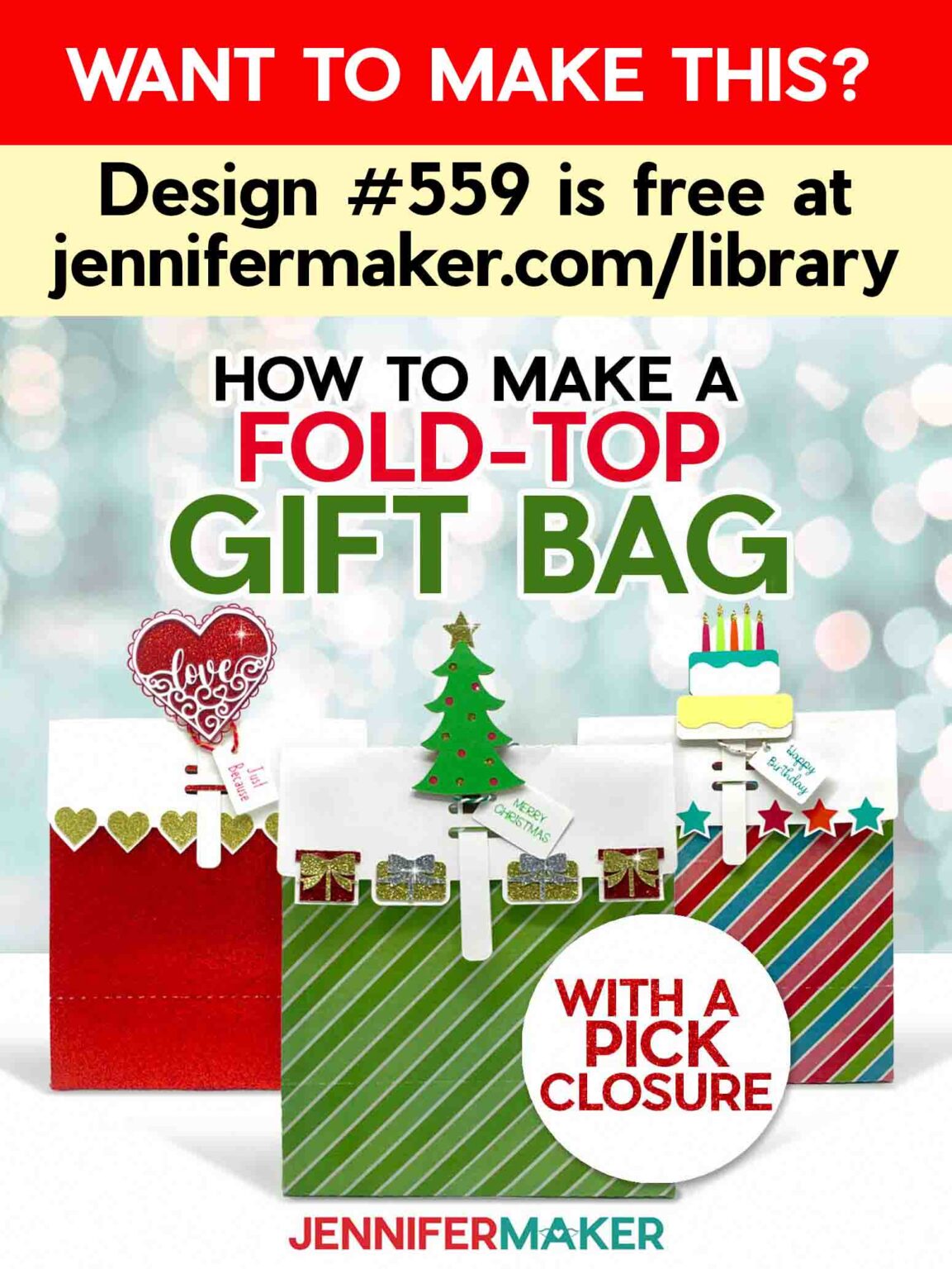 How To Make A Fold-Top Gift Bag With Pick Closure - Jennifer Maker