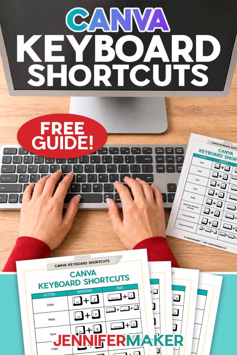 Canva Keyboard Shortcuts + Free Time-Saving Cheat Sheet - Jennifer Maker