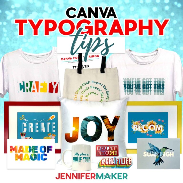 Ultimate Canva Typography Tips And Free Design Guide - Jennifer Maker