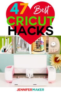 Cricut Tips and Tricks For Better, Easier Crafting - Jennifer Maker