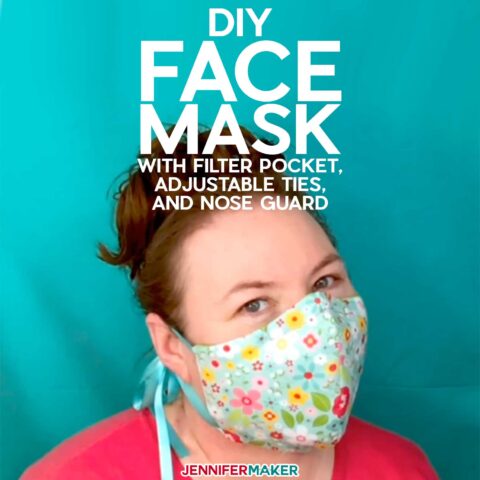 DIY Face Mask Patterns - Filter Pocket & Adjustable Ties! - Jennifer Maker