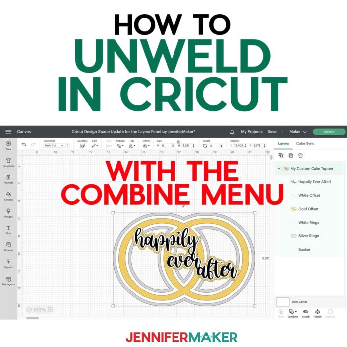 Unweld in Cricut with the New Combine Menu (Design Space Update ...