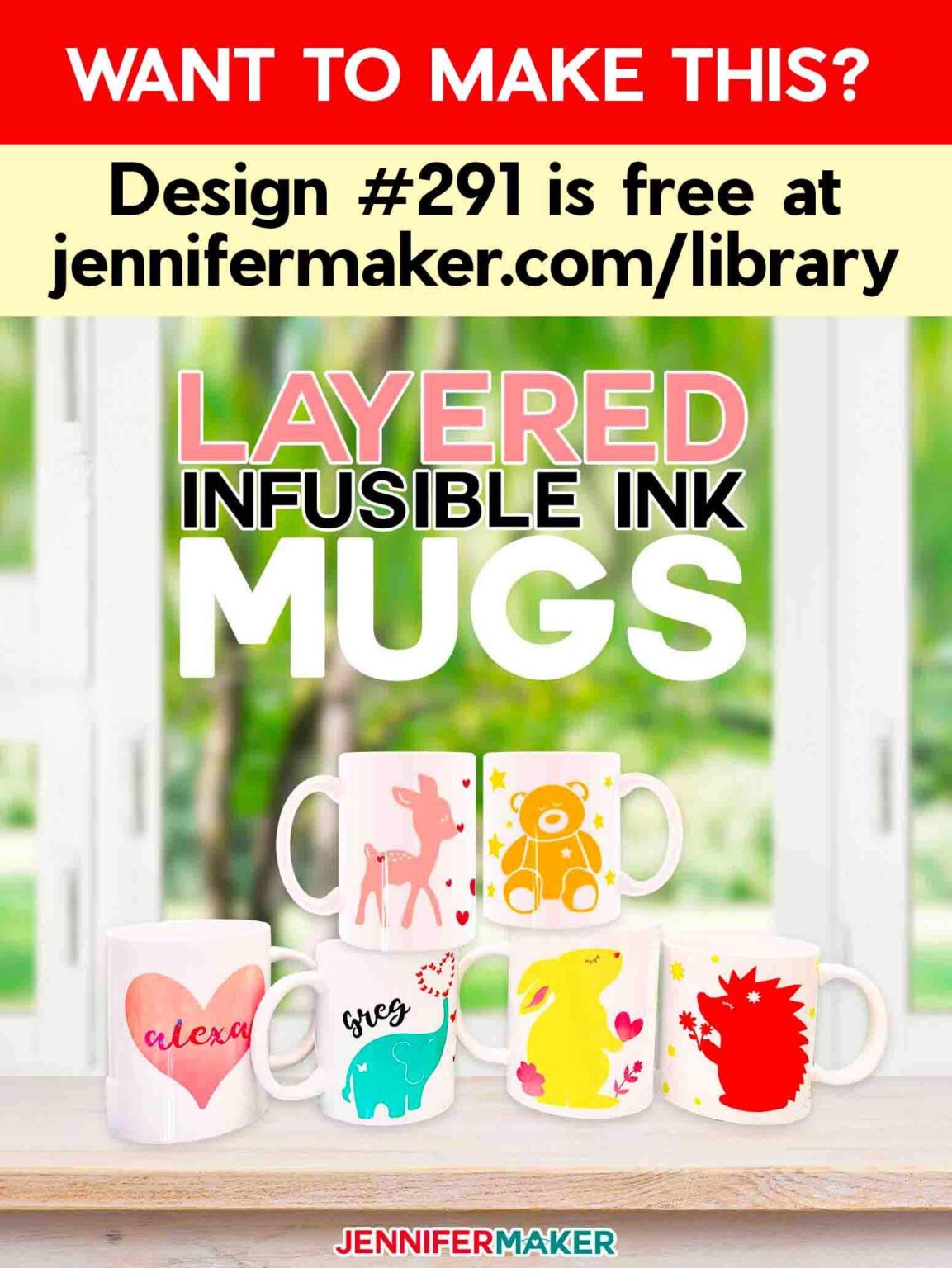 Layered Infusible Ink Mugs: Customize These Cute Animals! - Jennifer Maker