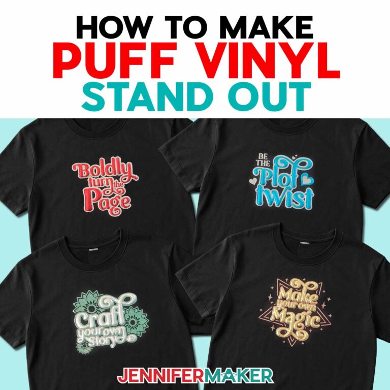 Puff Vinyl Tutorial: My Best Trick for Perfect Puffs! - Jennifer Maker
