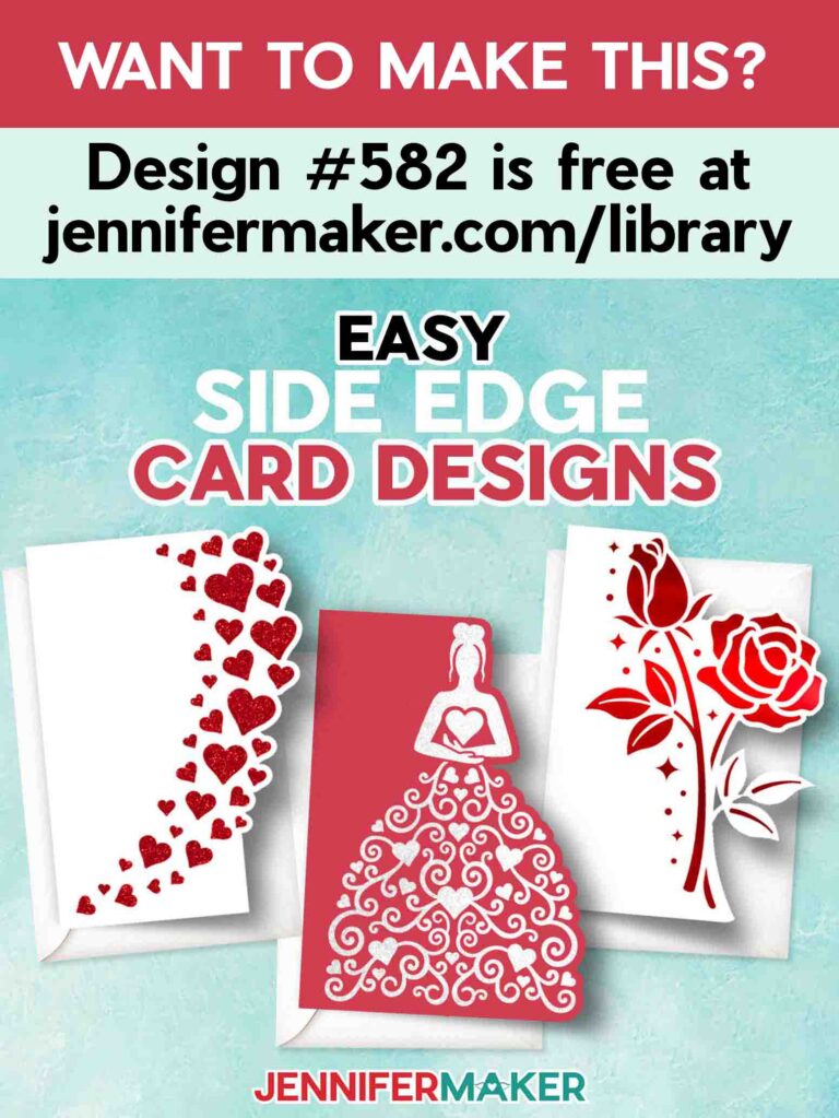 Easy Side Edge Cards With Cricut: New Designs To Make! - Jennifer Maker